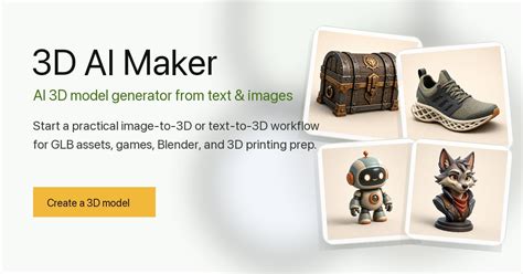 3d Ai Maker Ai 3d Model Generator From Text And Images
