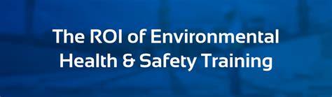 Ehs Training Can Boost Roi