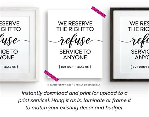 Funny We Reserve Right To Refuse Service Printable Sign ~ Modern Simple