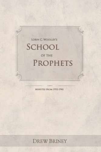 Ebook Lorin C Woolleys School Of The Prophets By Drew Briney Pdf Instant Download Ebook