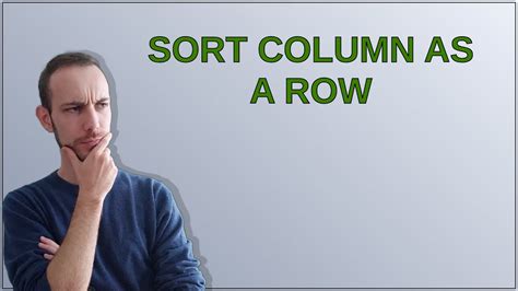 Mathematica Sort Column As A Row Youtube