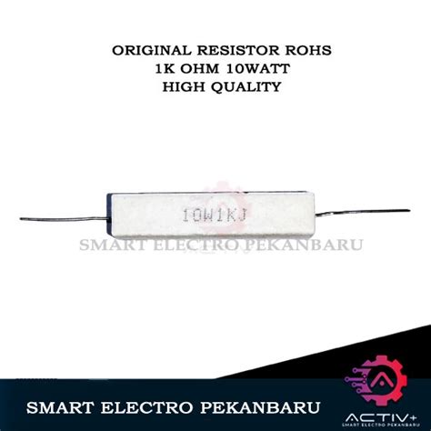 Jual Original Rohs Resistor 10 Watt 1k Ohm Resistor Kapur 10watt 1kohm Resistor 1k R 10 W 10w