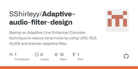 Github Sshirleyyadaptive Audio Filter Design Basing On Adaptive