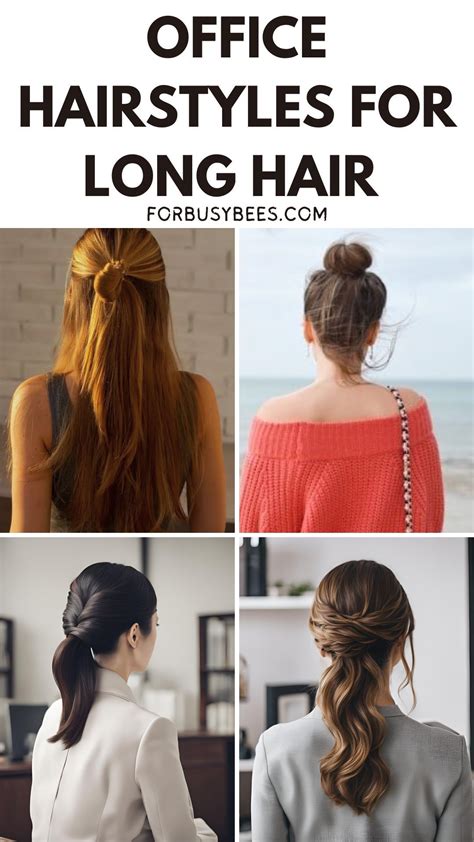 Professional Hairstyles For Work Long Long Hair Business Casual