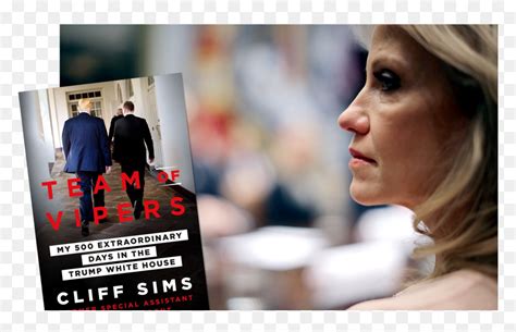 A Photo Of Cliff Sims New Book And Kellyanne Conway Kellyanne Conway Valerie Jarrett January