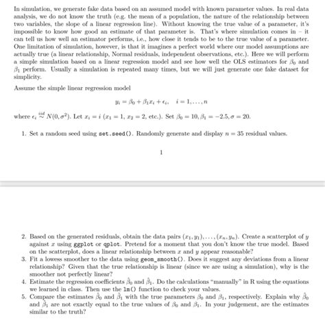 In Simulation We Generate Fake Data Based On An Chegg