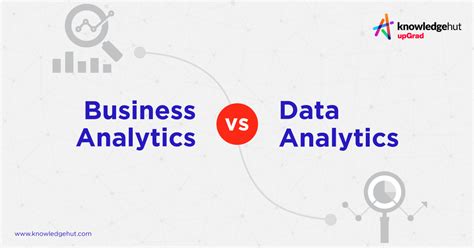 Business Analytics Vs Data Analytics Top Differences