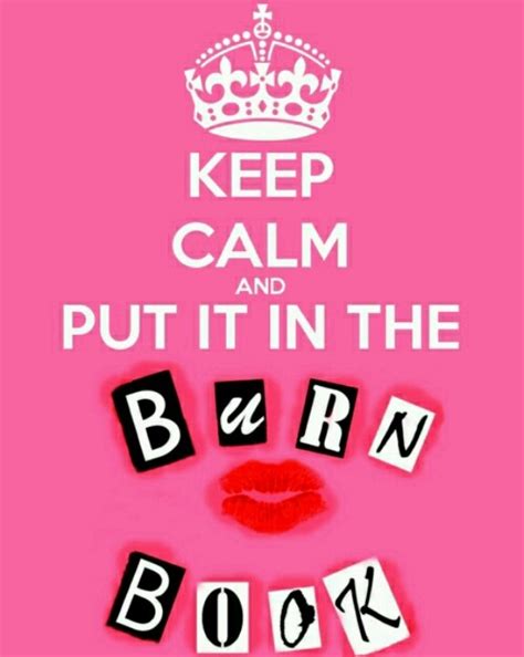 Mean Girls Burn Book Quotes
