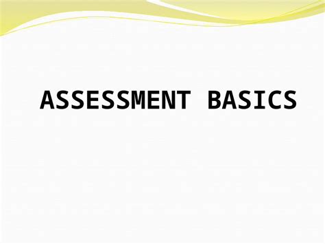 Pptx Assessment Basics Dokumen Tips