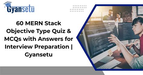 60 mern stack objective type quiz and mcqs with answers for interview