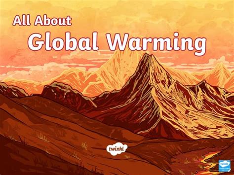 T2 G 2567167 All About Global Warming Powerpoint Lt Powerpoint Gtver1