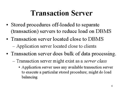 The Architecture Of Transaction Processing Systems 1 Transaction