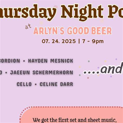 Ursday Night Po At Arlyns Good Beer 07 24 2025 7 07 24 2025 7 9pm