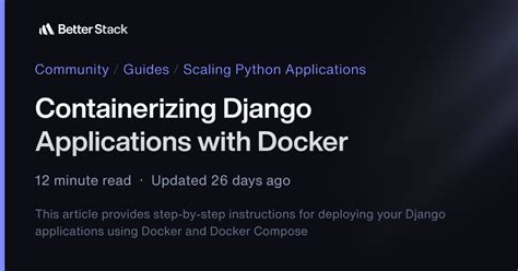 Containerizing Django Applications With Docker Better Stack Community