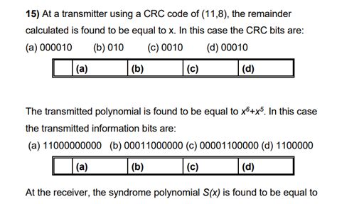 solved 15 at a transmitter using a crc code of 11 8 the