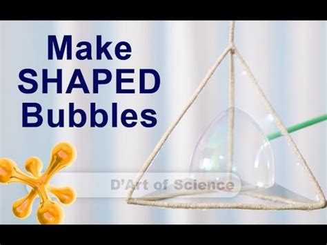 How To Make Shaped Bubbles Dartofscience Youtube