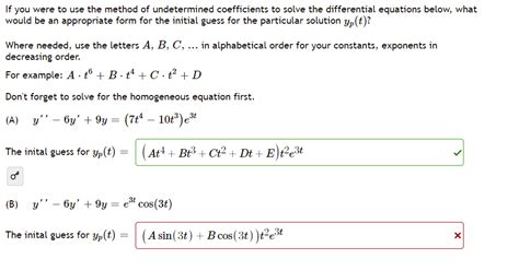 Solved If You Were To Use The Method Of Undetermined