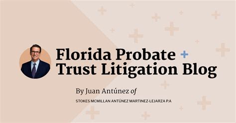 2025 The Year In Review Florida Probate And Trust Litigation Blog