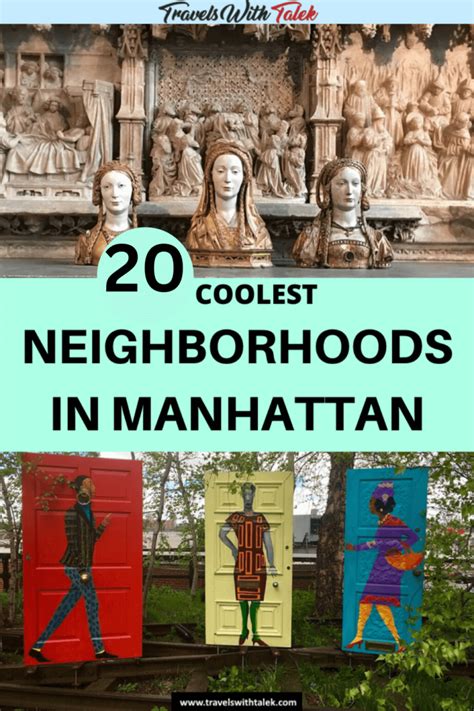 The 20 Coolest Neighborhoods In Manhattan Travels With Talek
