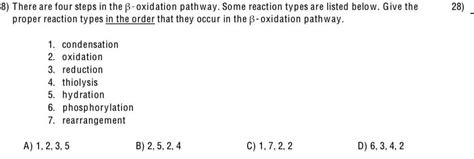 Answered 28 There Are Four Steps In The B Oxidation Pathway Some Kunduz