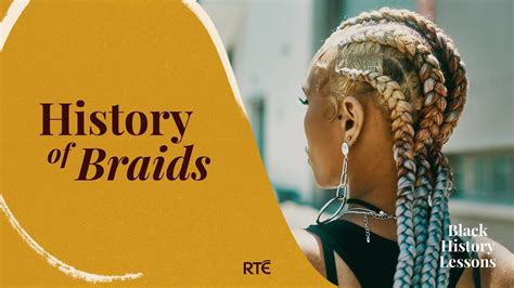 Black History Month The History And Significance Of Braids