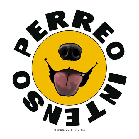 Perreo Intenso 3x3 Round Waterproof Sticker Culé Firulais