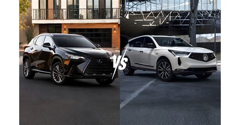 Lexus Laval Lexus Nx 2026 Vs Acura Rdx 2026 Un Duel De Vus De Luxe