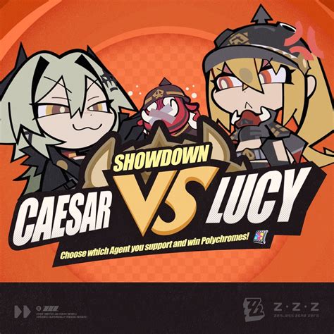 Zenless Zone Zero 🎁 Reward Event Showdown Caesar Vs Lucy You Can Always Count On Caesar