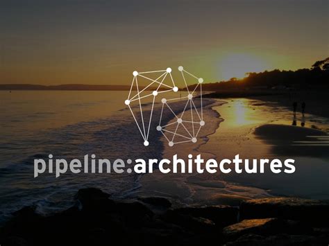 Pipeline Architectures Speaker Deck