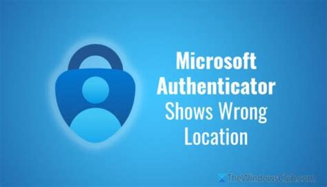 Microsoft Authenticator Registration Has Timed Out