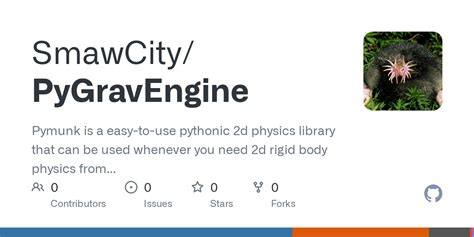 Github Smawcitypygravengine Pymunk Is A Easy To Use Pythonic 2d Physics Library That Can Be