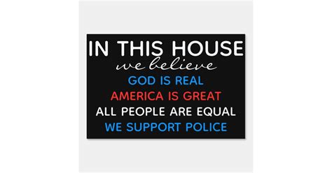 In This House We Believe God Is Real Sign Zazzle