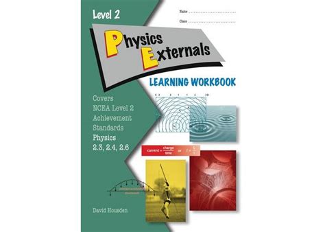 Level 2 Physics Externals Learning Workbook Read Pacific Reading