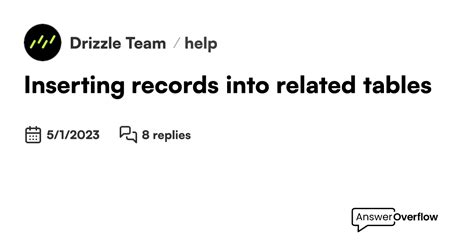 Inserting Records Into Related Tables Drizzle Team