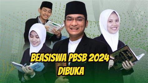 2 Jalur Seleksi Beasiswa Pbsb 2024 Dimulai Dapatkan Dana Abadi