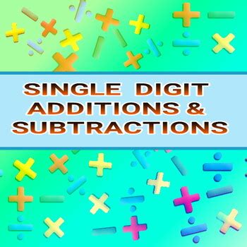SINGLE DIGIT ADDITION AND SUBTRACTION WORKSHEETS By Software4babe