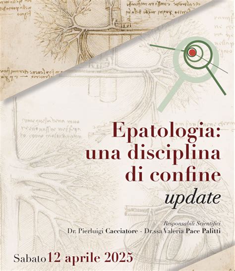 Le Malattie Epatiche Al Centro Del Convegno “epatologia Una Disciplina
