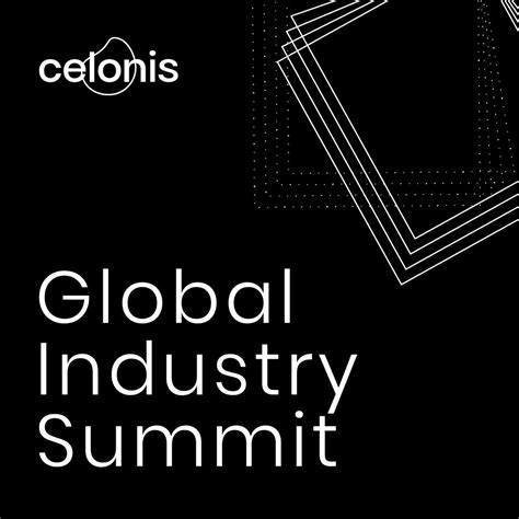 Celonis Global Industry Forums Launched Last Week During The Inaugural Global Industry Summit