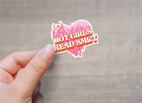 Hot Girls Read Smut Sticker Smut Sticker Kindle Sticker Book