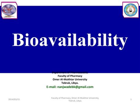 Bioavailability And Factors Affecting Bioavailability Of Drug Pptx