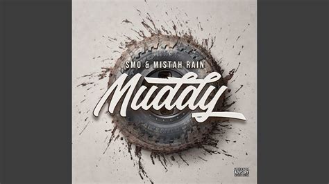 Muddy Youtube Music