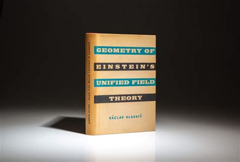 Geometry Of Einsteins Unified Field Theory The First Edition Rare Books