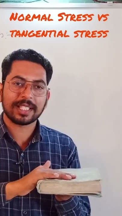Normal Stress Vs Tangential Stress।full Video Will Be Published