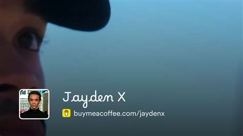 Jayden X Is Reporting On The Latest News Buymeacoffee