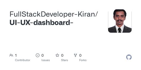 GitHub FullStackDeveloper Kiran UI UX Dashboard