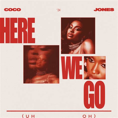 Coco Jones Here We Go Uh Oh Reviews Album Of The Year