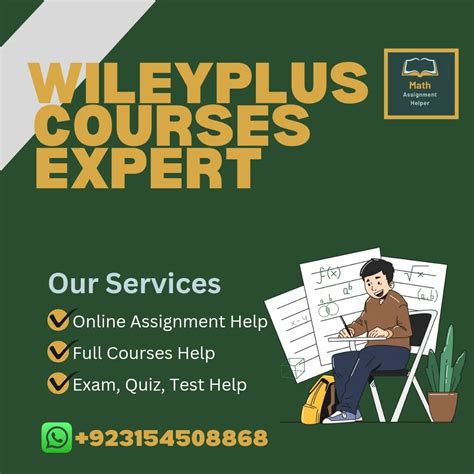 Wileyplus Courses Expert Available I Can Help In Every Kind Of
