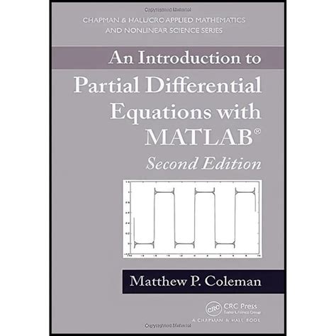 خرید و قیمت کتاب An Introduction To Partial Differential Equations With Matlab اثر Matthew P