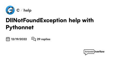 Dllnotfoundexception Help With Pythonnet C