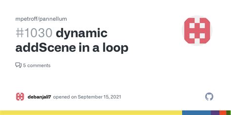 Dynamic Addscene In A Loop · Issue 1030 · Mpetroffpannellum · Github